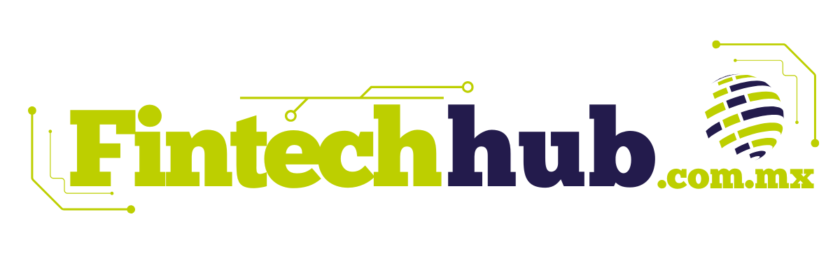 Mexico Fintech Week – FintechHub